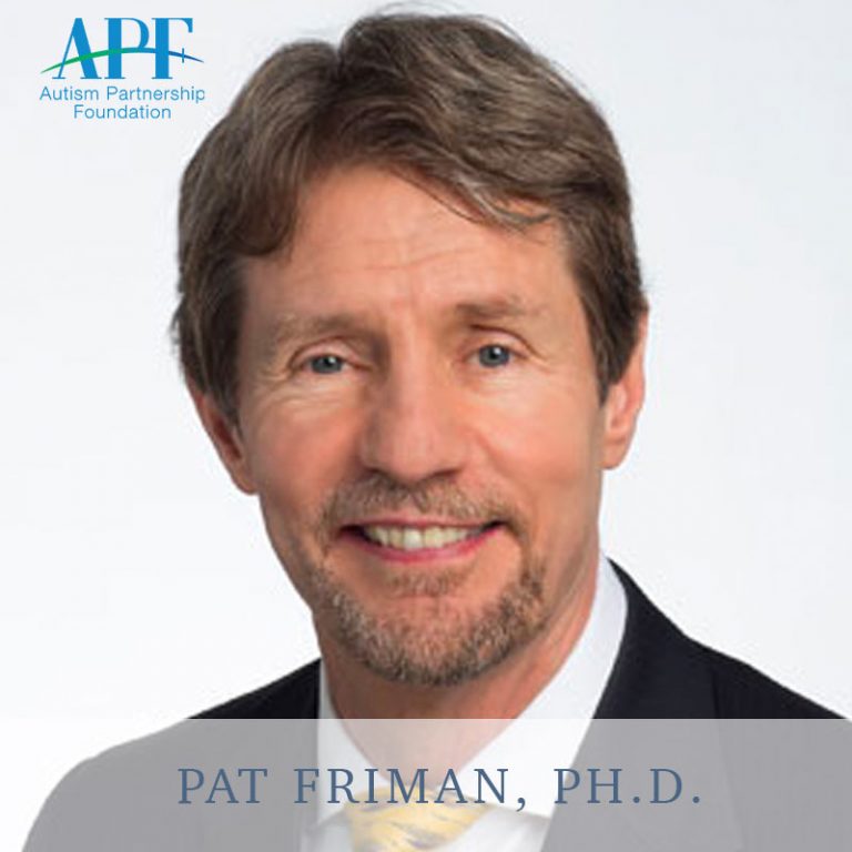 Patrick Friman | EIBI, ASD and the Forward March of Behavior Analysis ...